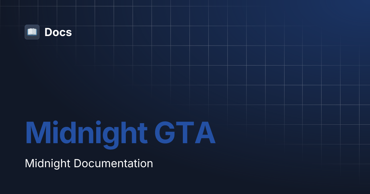 Midnight GTA | Docs